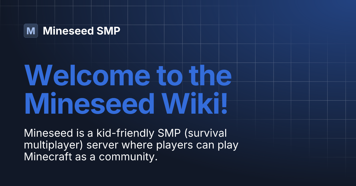 Welcome to the Mineseed Wiki! | Mineseed SMP